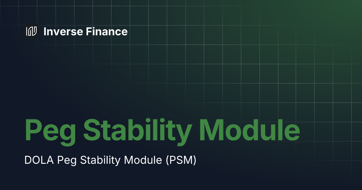 Peg Stability Module | Inverse Finance