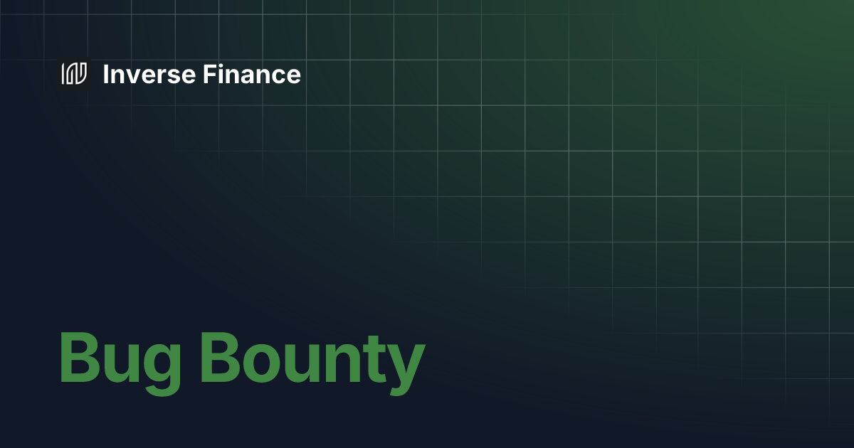 Bug Bounty | Inverse Finance